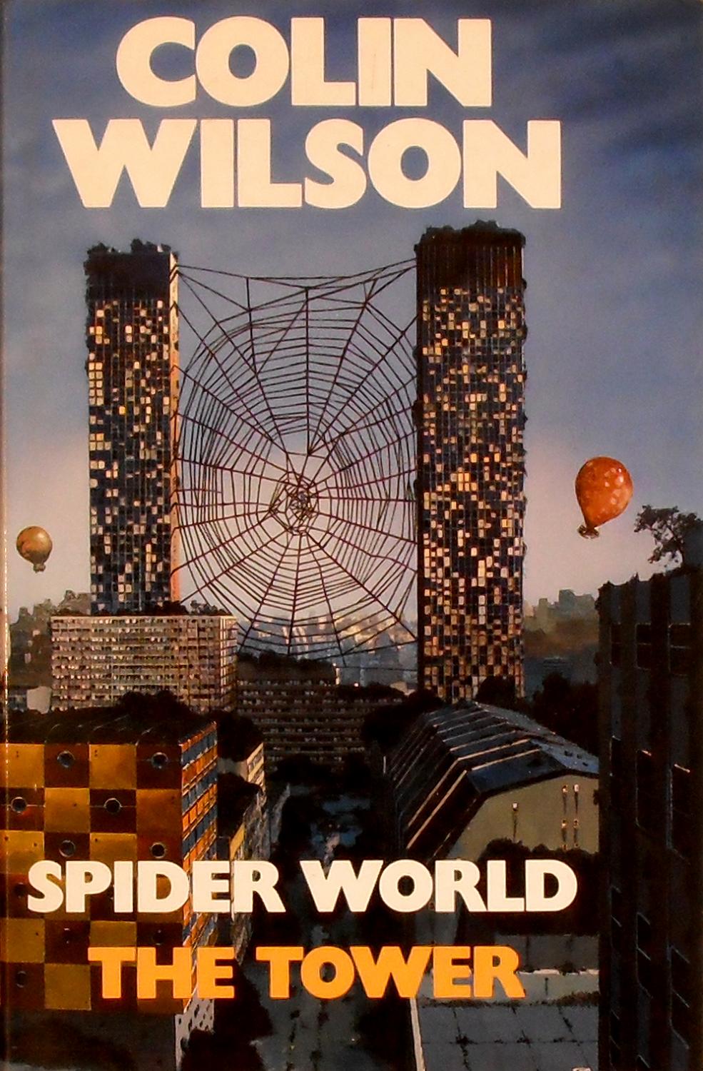 Spider World: The Tower by Wilson (Colin).: (1987) First Edition ...