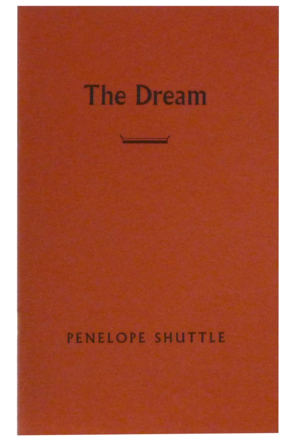 The Dream; a poem by Shuttle (Penelope).: Wrappers (1975) First Edition ...