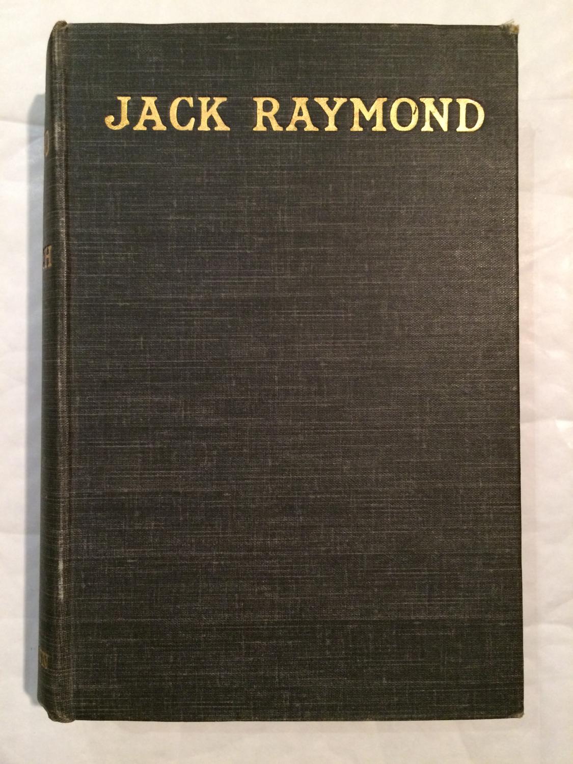 Jack Raymond by VOYNICH E.L.: Very Good Hardcover (1901) | David Kenyon