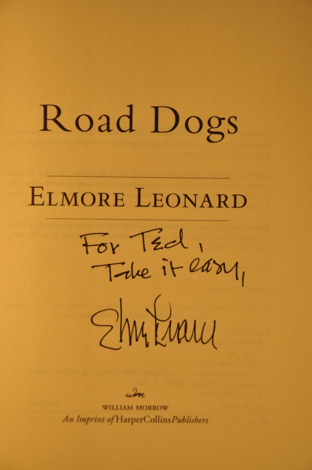 Road Dogs **SIGNED** by Leonard, Elmore: Fine Hardcover (2009) 1st ...