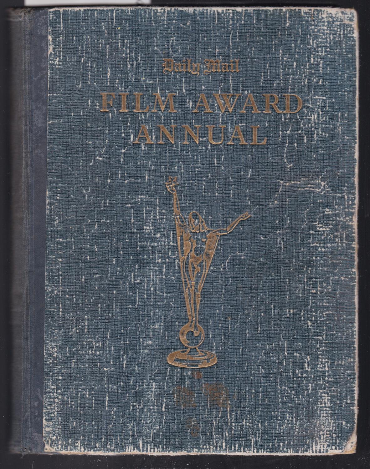 Film Award Annual - British Films of 1947 by Truby, Jeffrey [ed]: Good ...