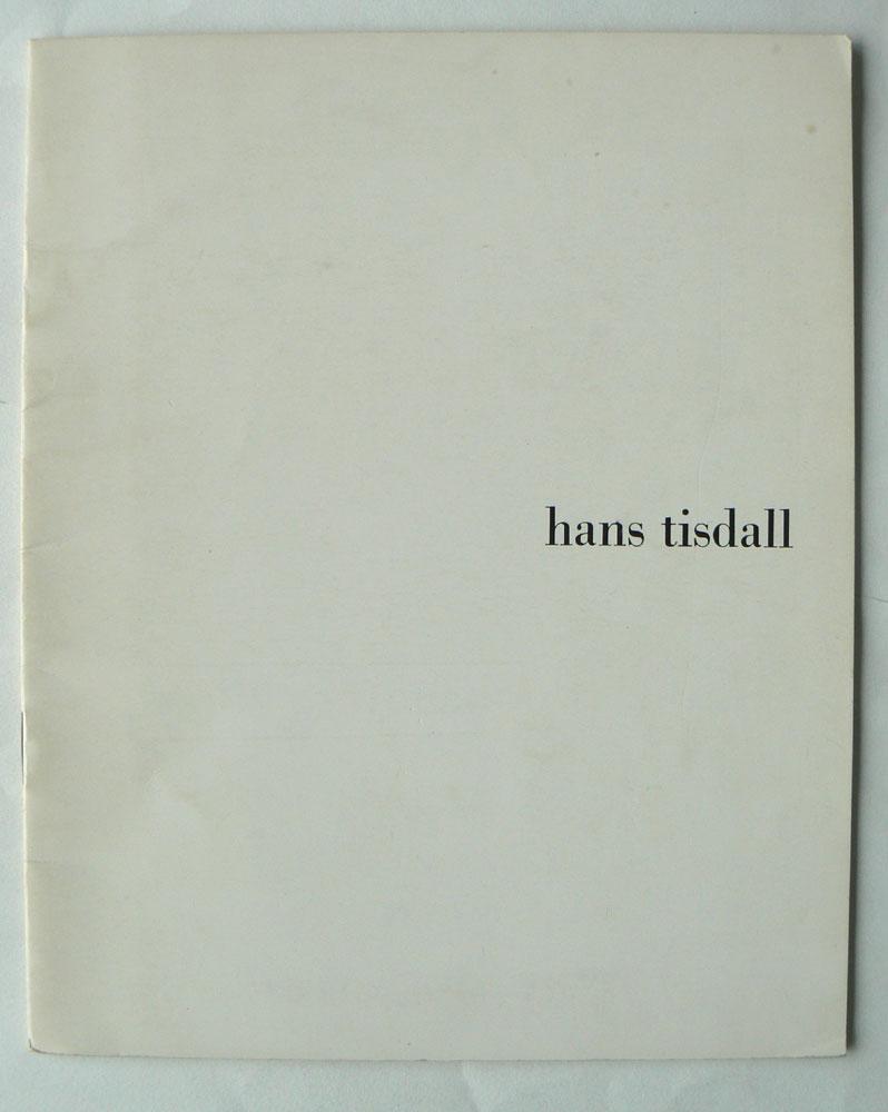 Hans Tisdall. Recent Paintings. Hanover Gallery, 11 January-10 February ...