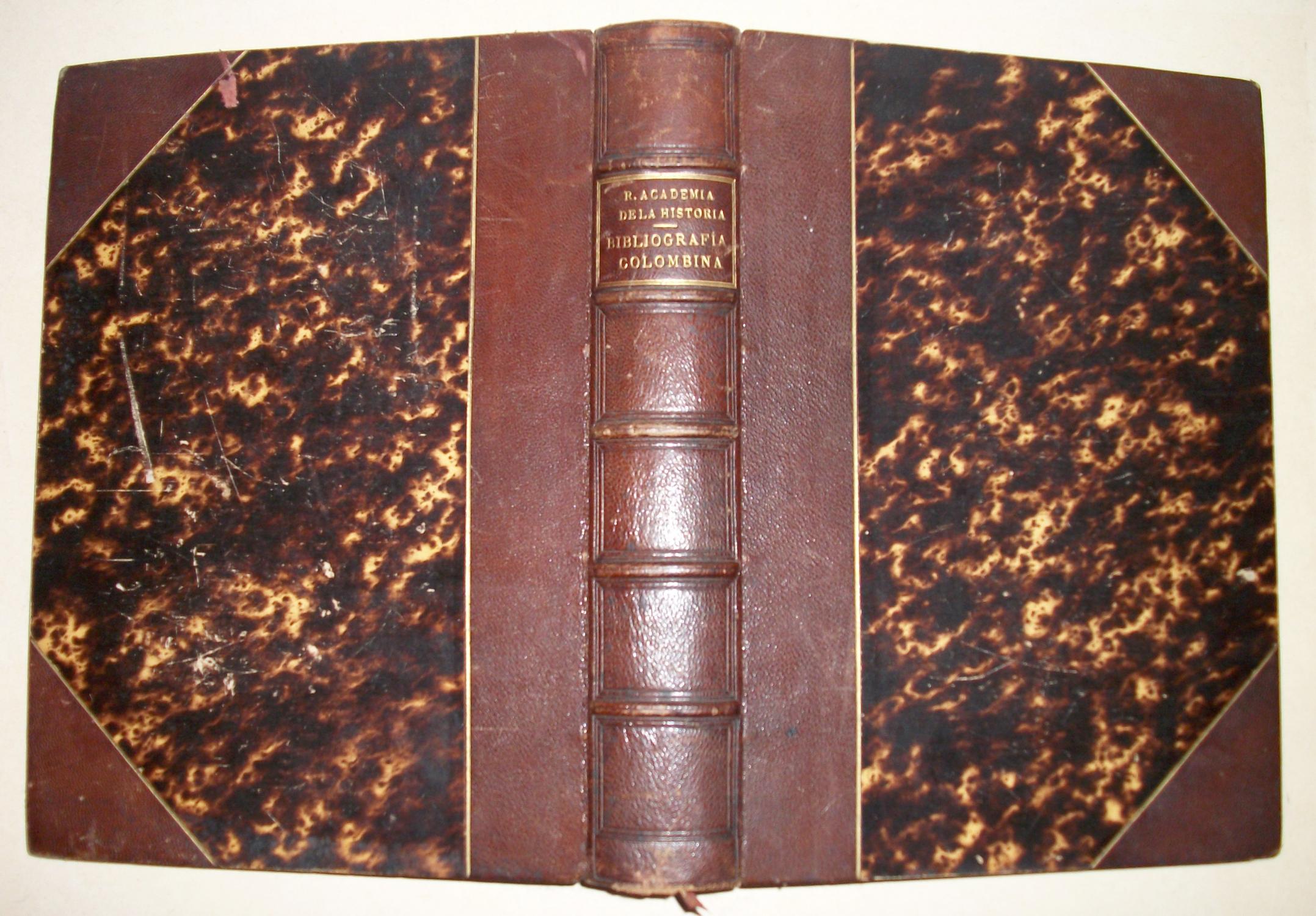 BIBLOGRAFIA COLOMBINA: Enumeración de libros y documentos concernientes ...