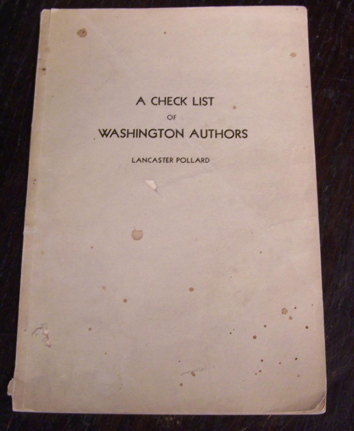 A Check List of Washington Authors by Pollard, Lancaster: Fair Soft ...