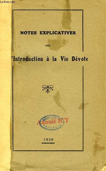 NOTES EXPLICATIVES SUR L'INTRODUCTION A LA VIE DEVOTE von CHAUMONT ...