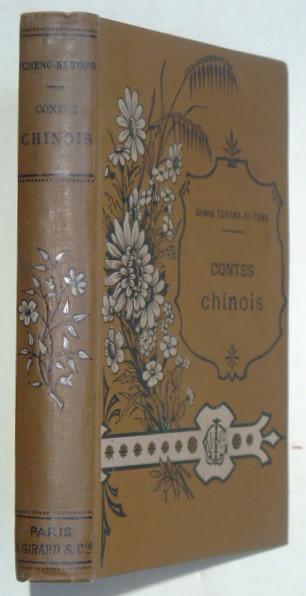 Contes chinois, les Chinois peints par eux-mêmes, by TCHENG-KI-TONG ...