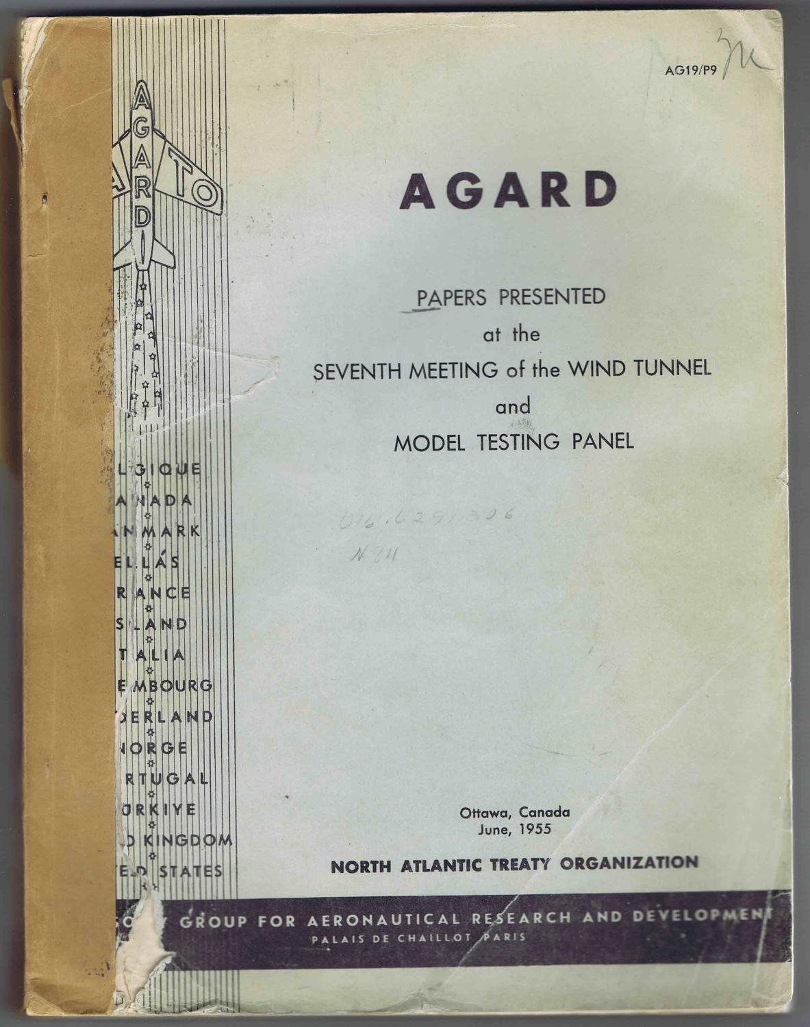 AGARD Papers Presented at the SEVENTH MEETING of the WIND TUNNEL and ...