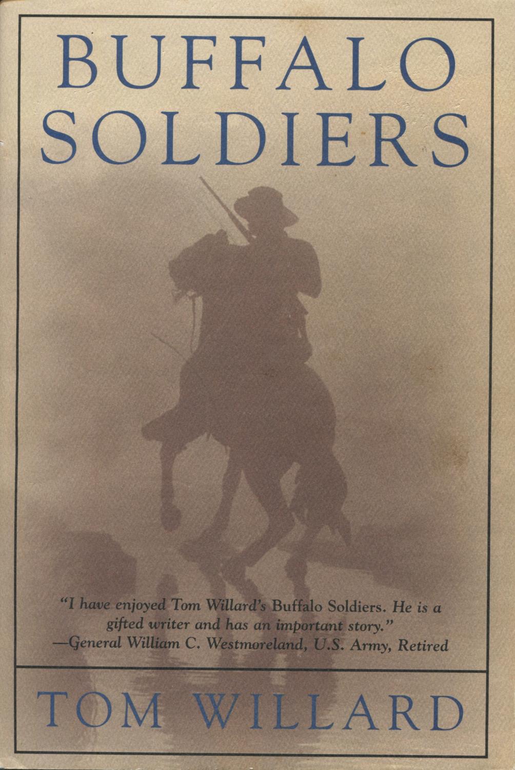 Buffalo Soldiers by Willard, Tom: As New Hardcover (1996) First ...