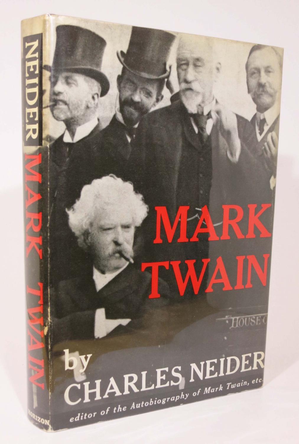 MARK TWAIN by Twain, Mark]. Neider, Charles: VG/VG (sp sltly darkened ...