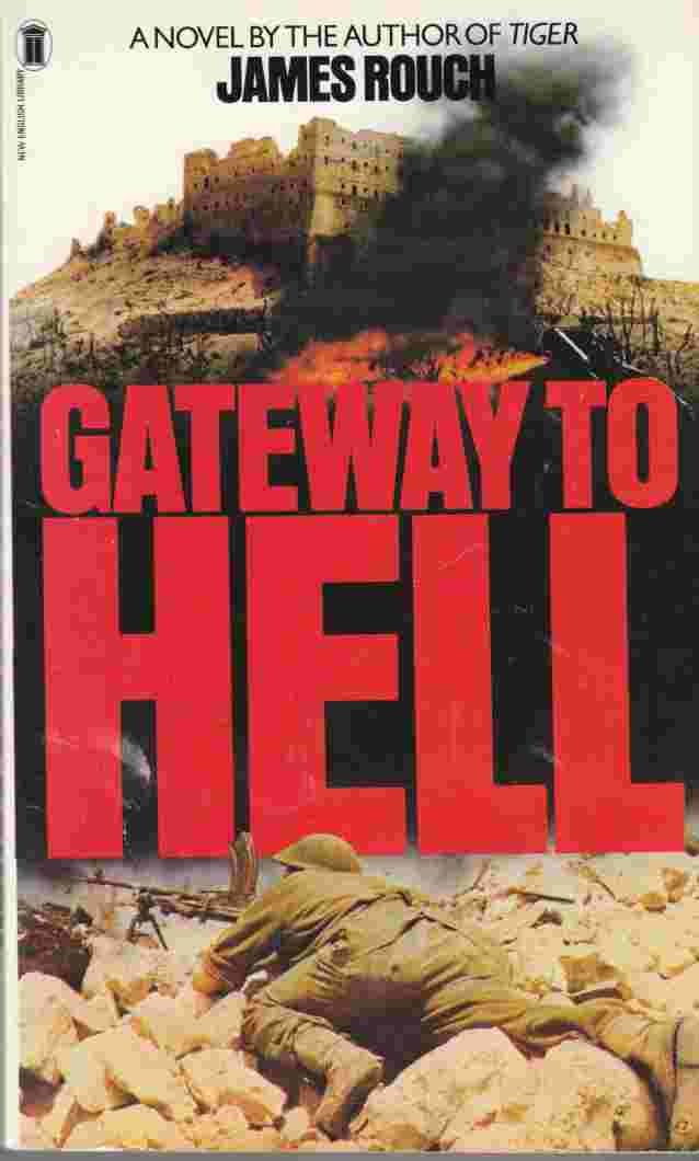 Gateway to Hell by Rouch, James: Near Fine Paperback (1979) First Edition. | Riverwash Books (IOBA)