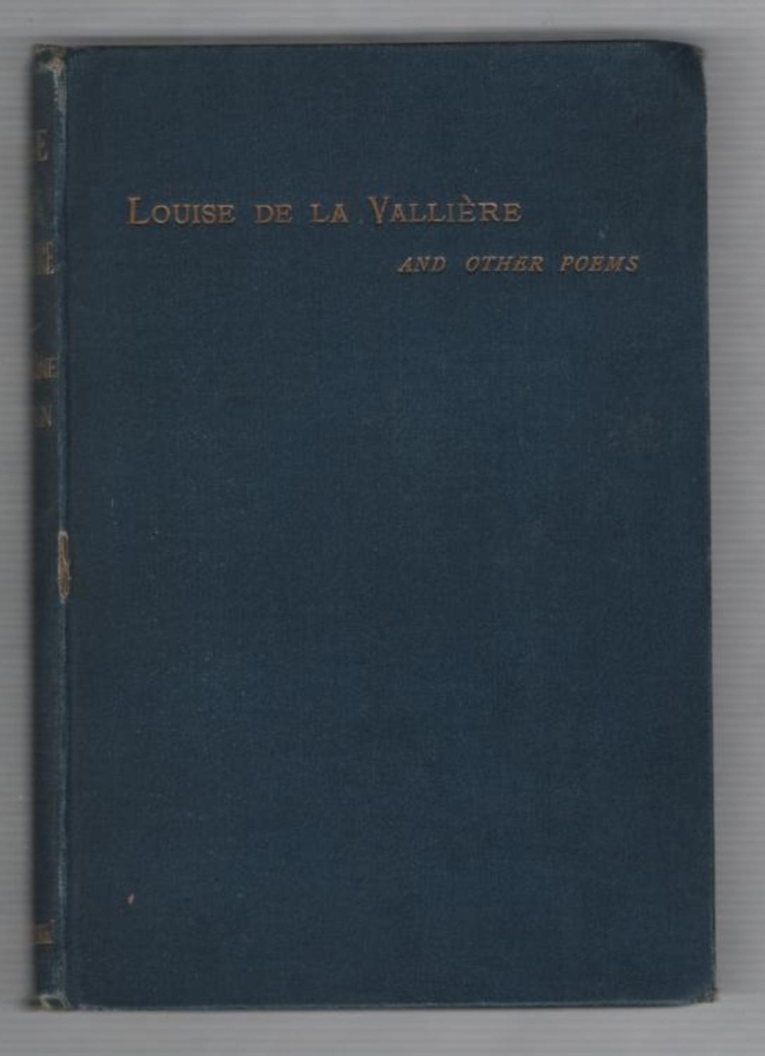 Louise De La Valliere and Other Poems by Tynan, Katherine: Fair Hard ...