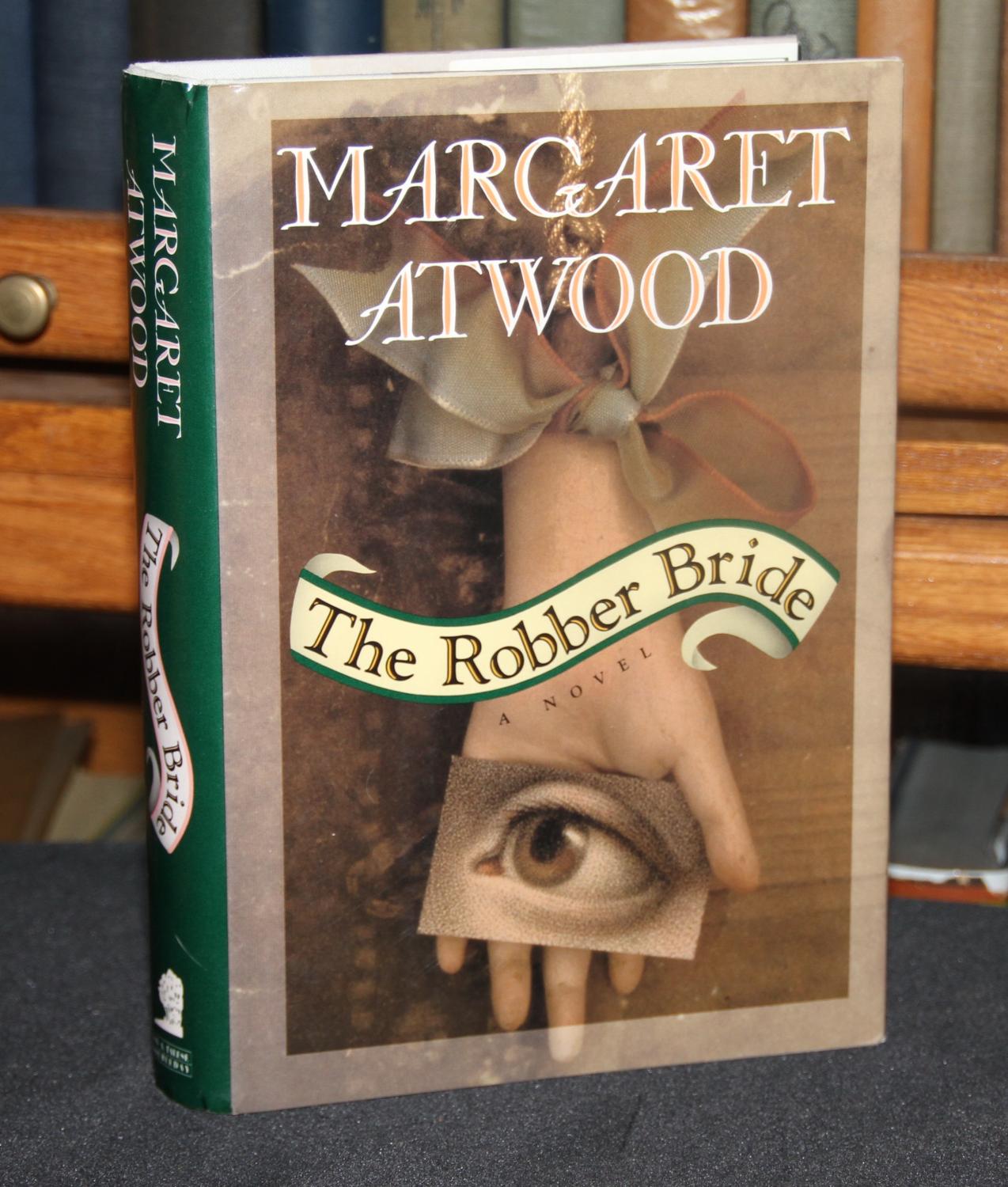 The Robber Bride by Atwood, Margaret: Near Fine Cloth and Boards (1993 ...