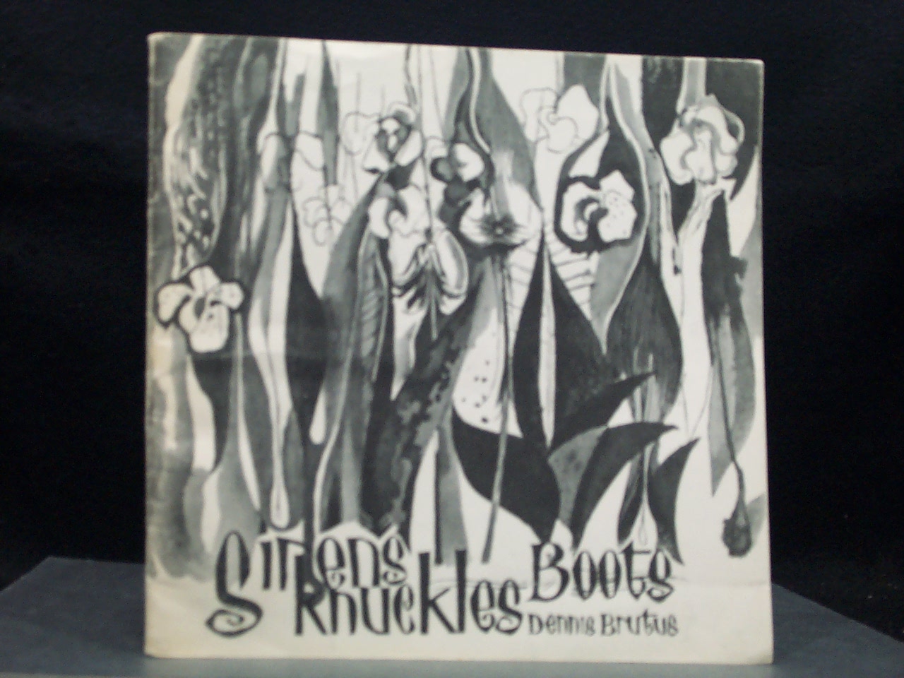 SIRENS KNUCKLES BOOTS by BRUTUS, DENNIS: F | JOHN LUTSCHAK BOOKS