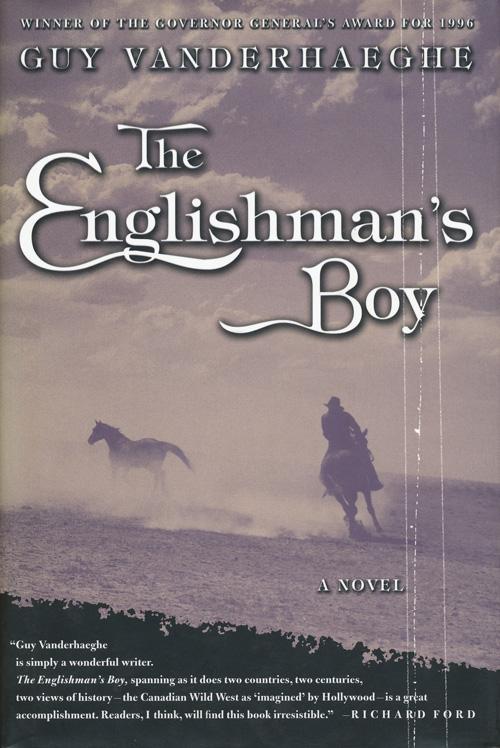 The Englishman's Boy by Vanderhaeghe, Guy: Near Fine Hardcover (1997 ...