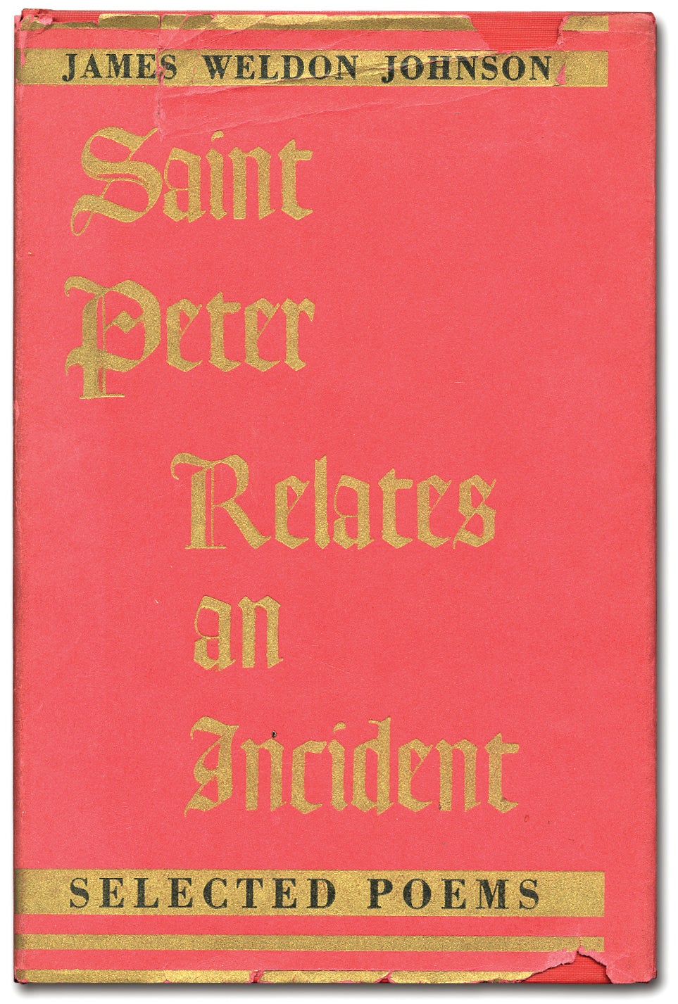 Saint Peter Relates an Incident: Selected Poems by JOHNSON, James ...