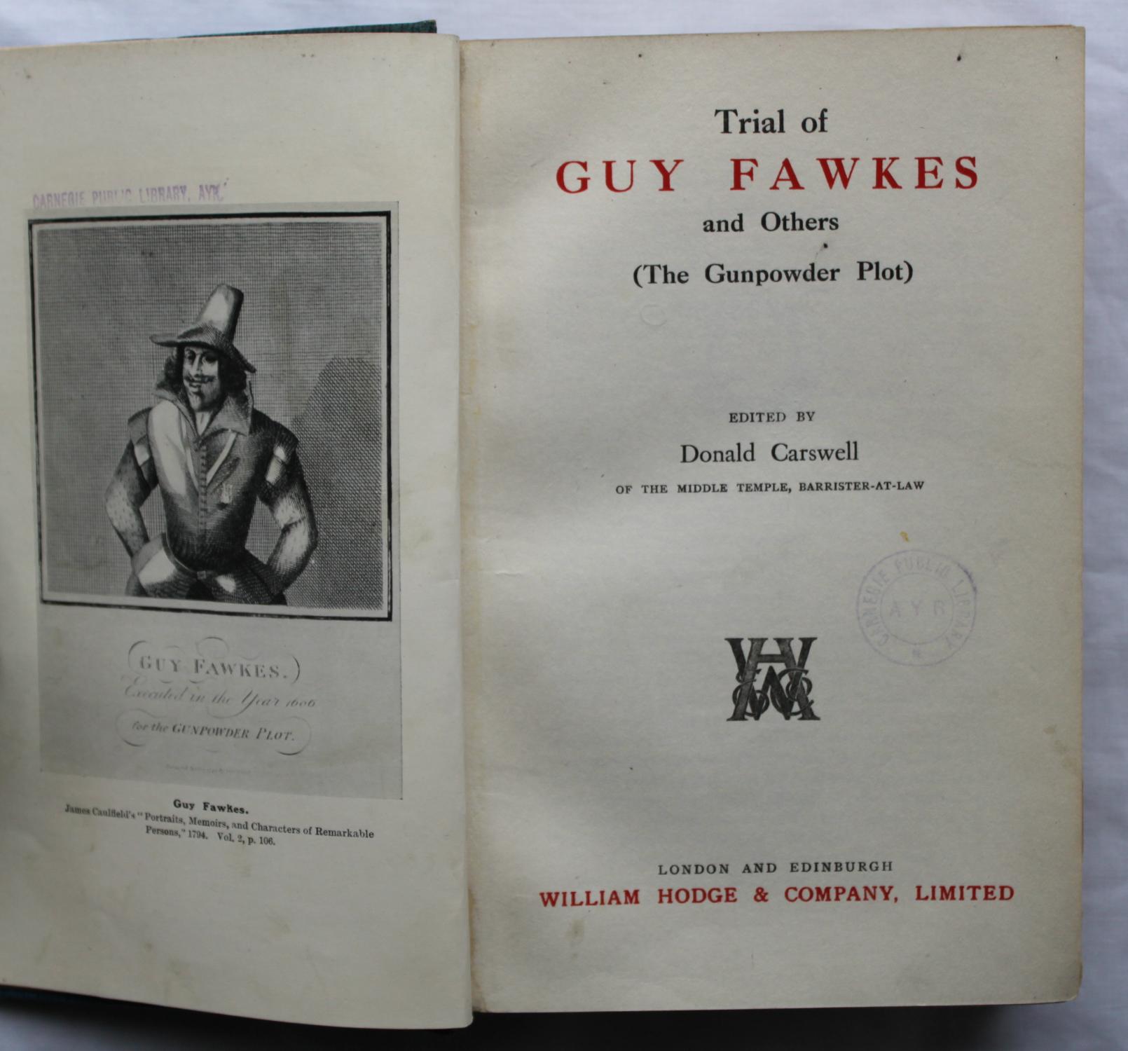 Trial of Guy Fawkes and Others : The Gunpowder Plot by Donald Carswell ...