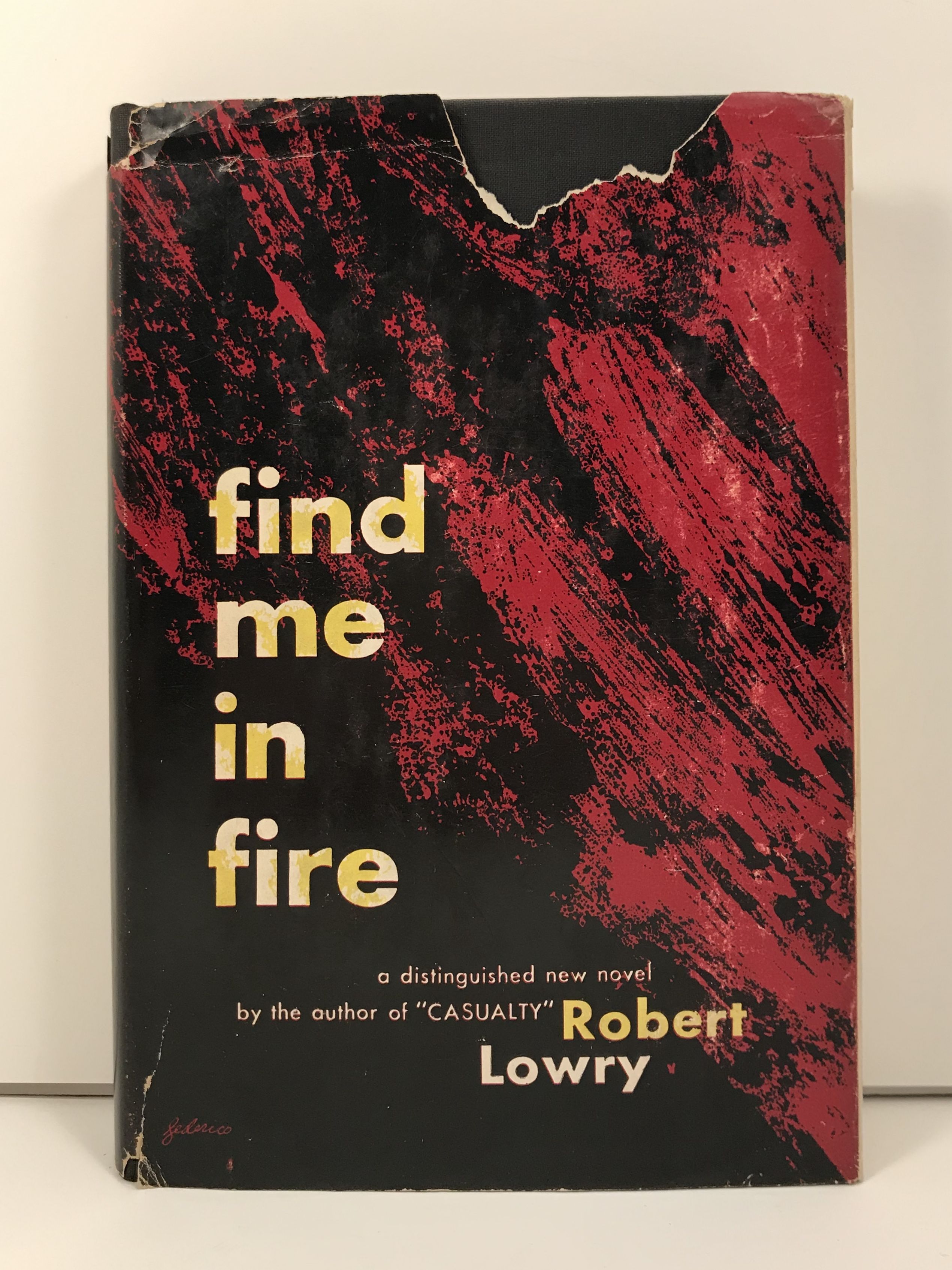 Find Me in Fire by Lowry, Robert: Very good Hardcover (1948) First ...