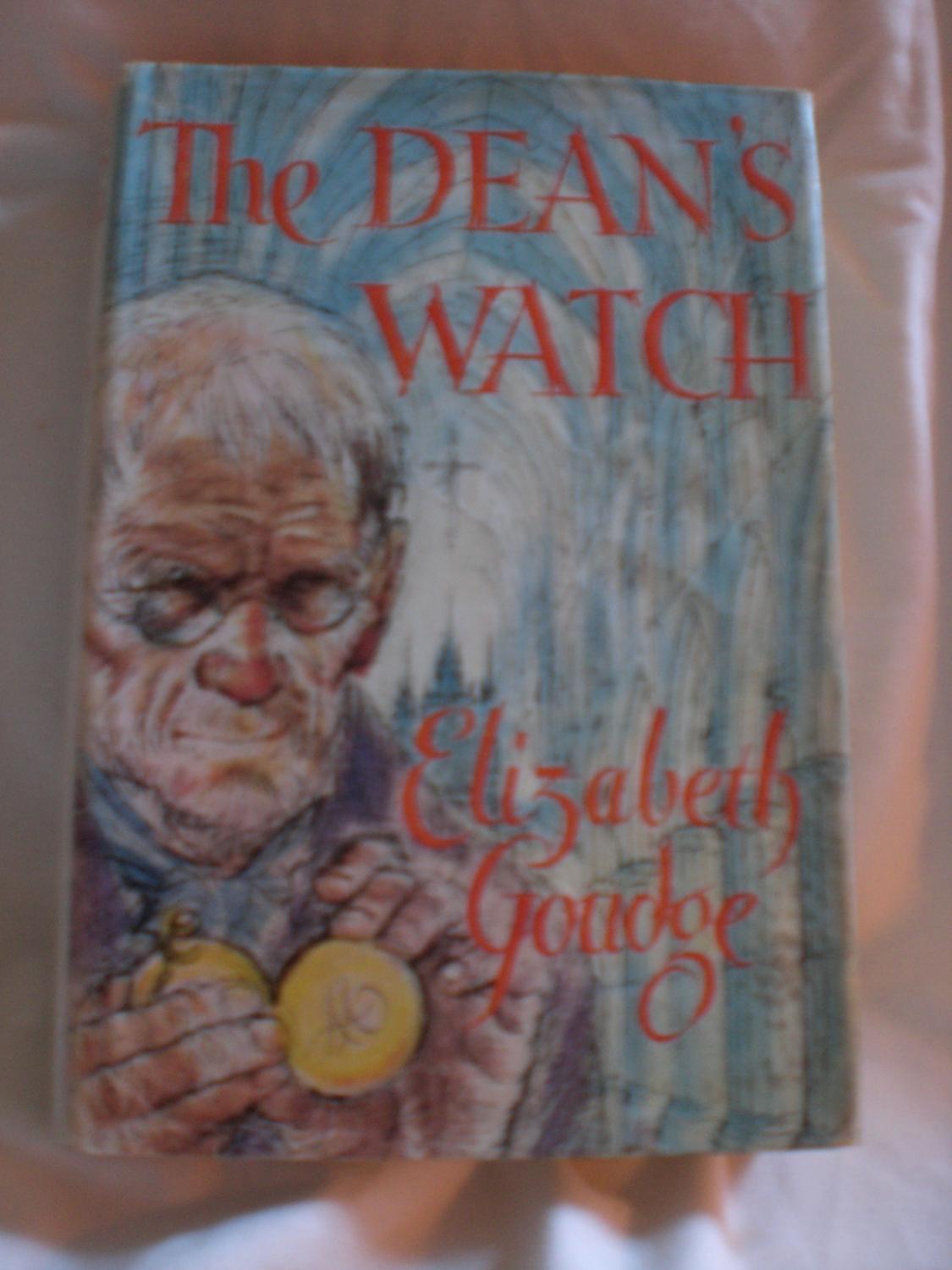 The Dean's Watch by Goudge, Elizabeth: Very Good Hardcover (1960) 1st ...