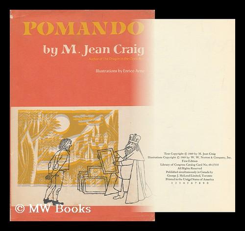 Pomando, by M. Jean Craig. Illustrated by Enrico Arno by Craig, M. Jean ...