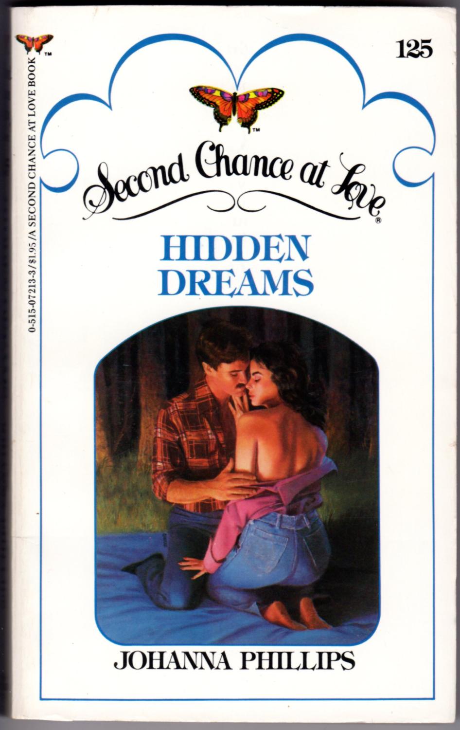Hidden Dreams by Phillips, Johanna (Dorothy Garlock): Near Fine Soft ...