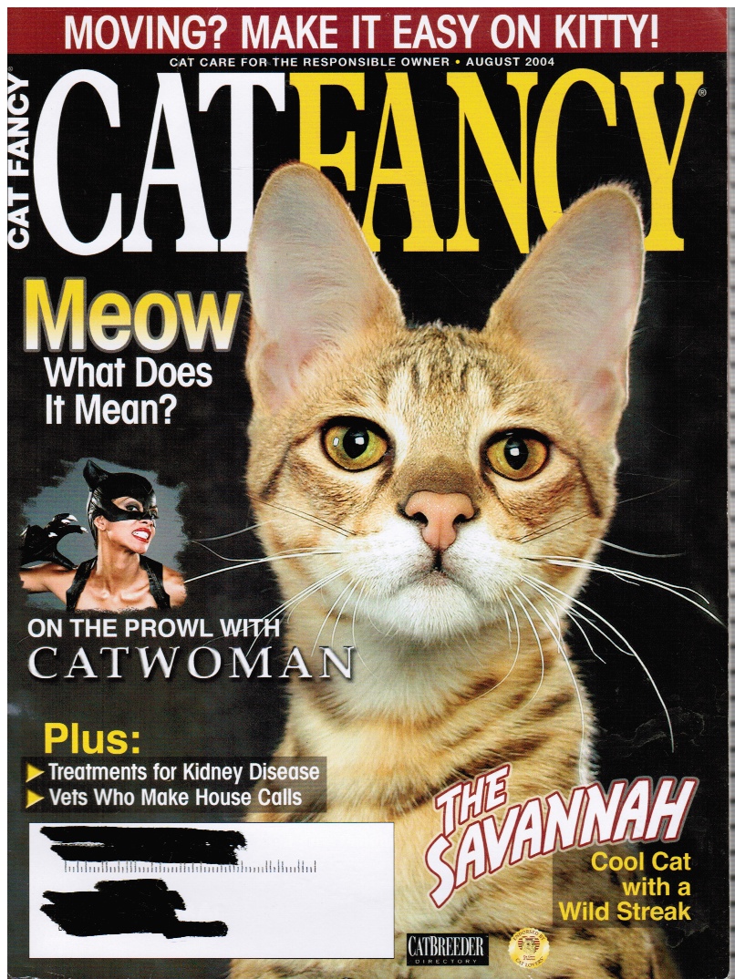 CAT FANCY Magazine: August 2004 - on the Prowl with Catwoman Catwoman ...