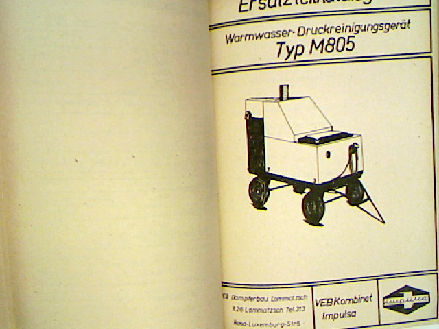 Bedienanweisung AMK 18 - Warmwasser-Druckreinigungsgerät Typ M 805 und ...
