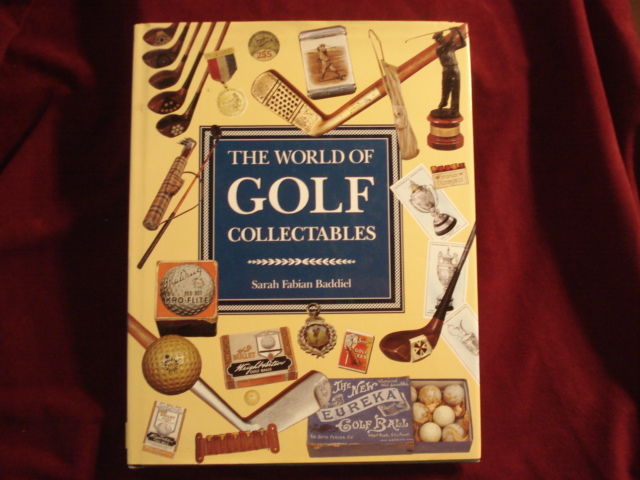 The World of Golf Collectibles. by Baddiel, Sarah Fabian.: Hard cover ...