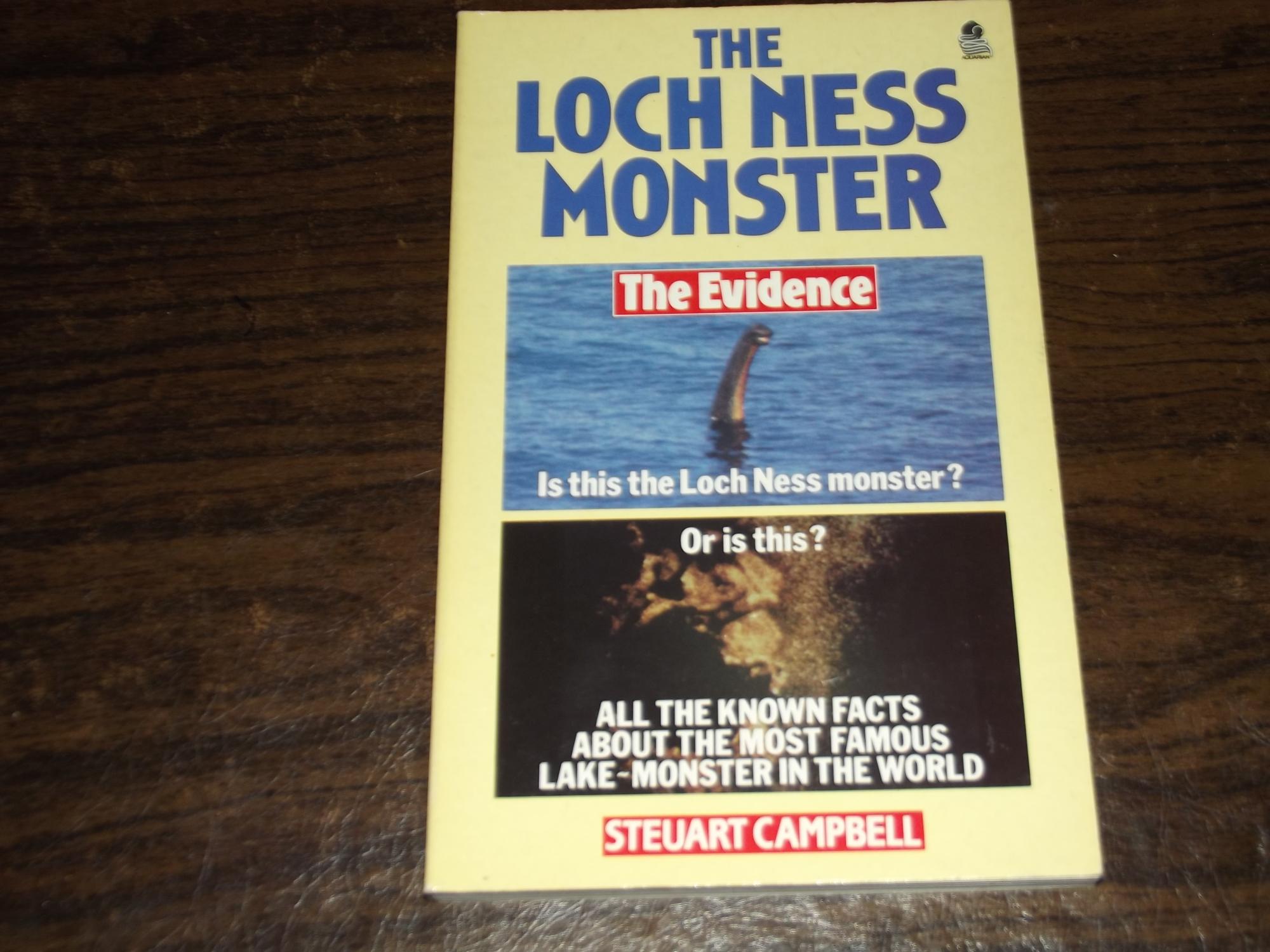 The Loch Ness Monster: The Evidence by Campbell, Steuart: As New Soft ...