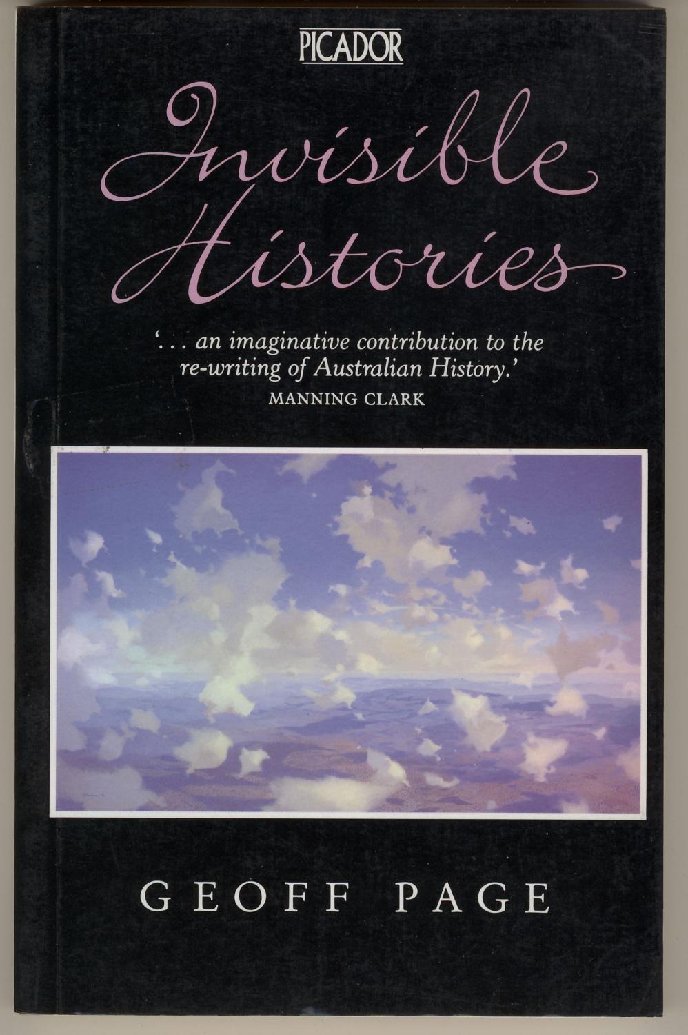 Invisible Histories by Page, Geoff: Very Good Soft cover (1989) 1st ...
