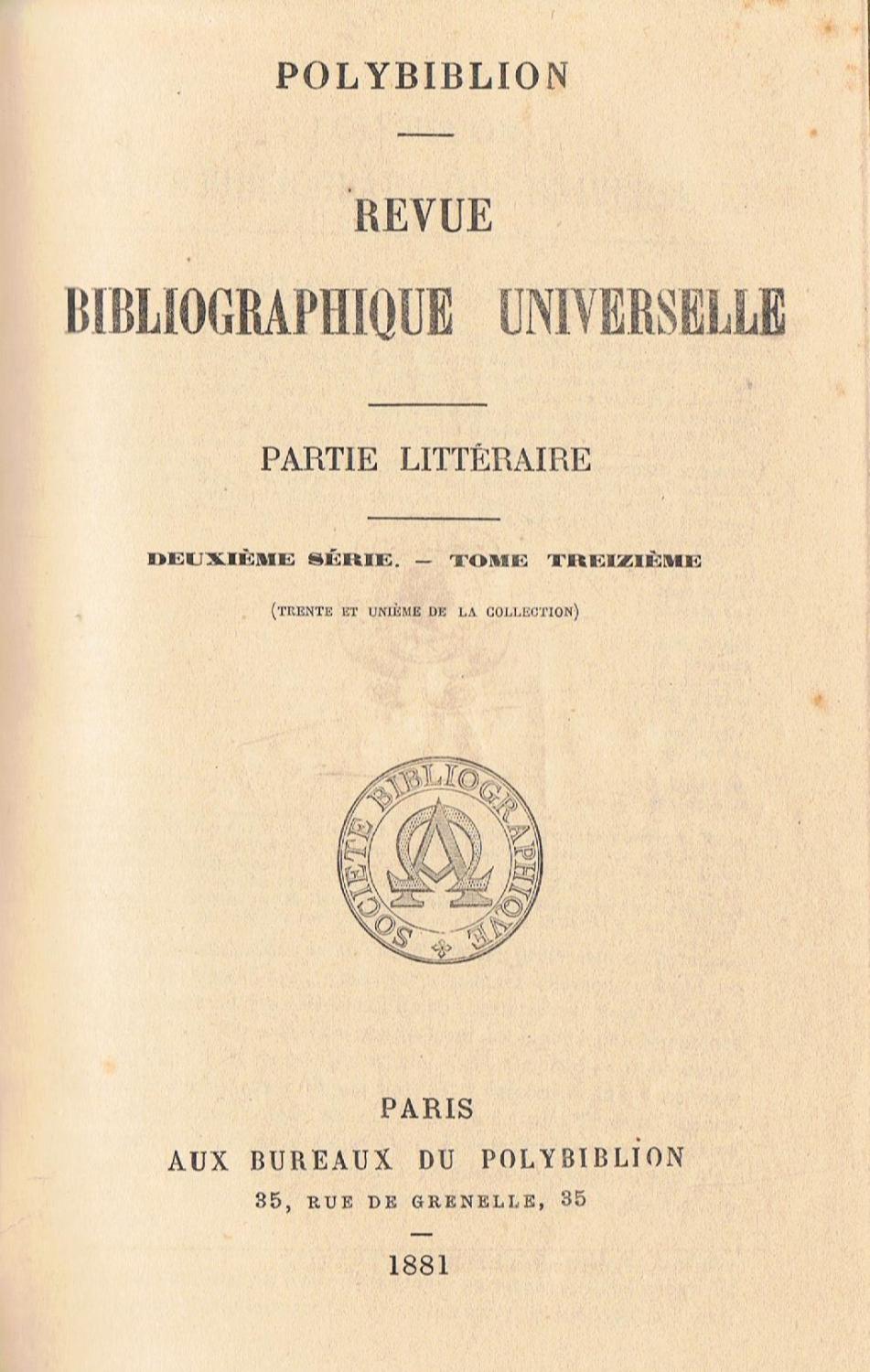 REVUE BIBLIOGRAPHIQUE UNIVERSELLE. Partie Littéraire. Deuxiéme série ...