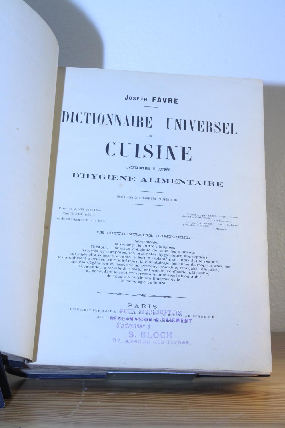 Dictionnaire universel de cuisine et d'hygiène alimentaire ...