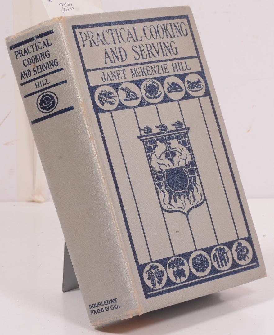 Practical Cooking and Serving A Complete Manual of How to Select ...