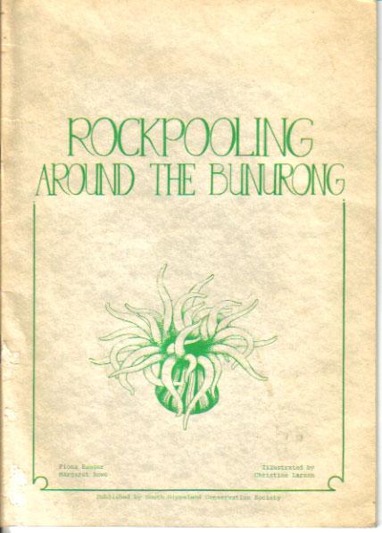 ROCKPOOLING AROUND THE BUNURONG by Fiona Eagger & Margaret Rowe: Very ...