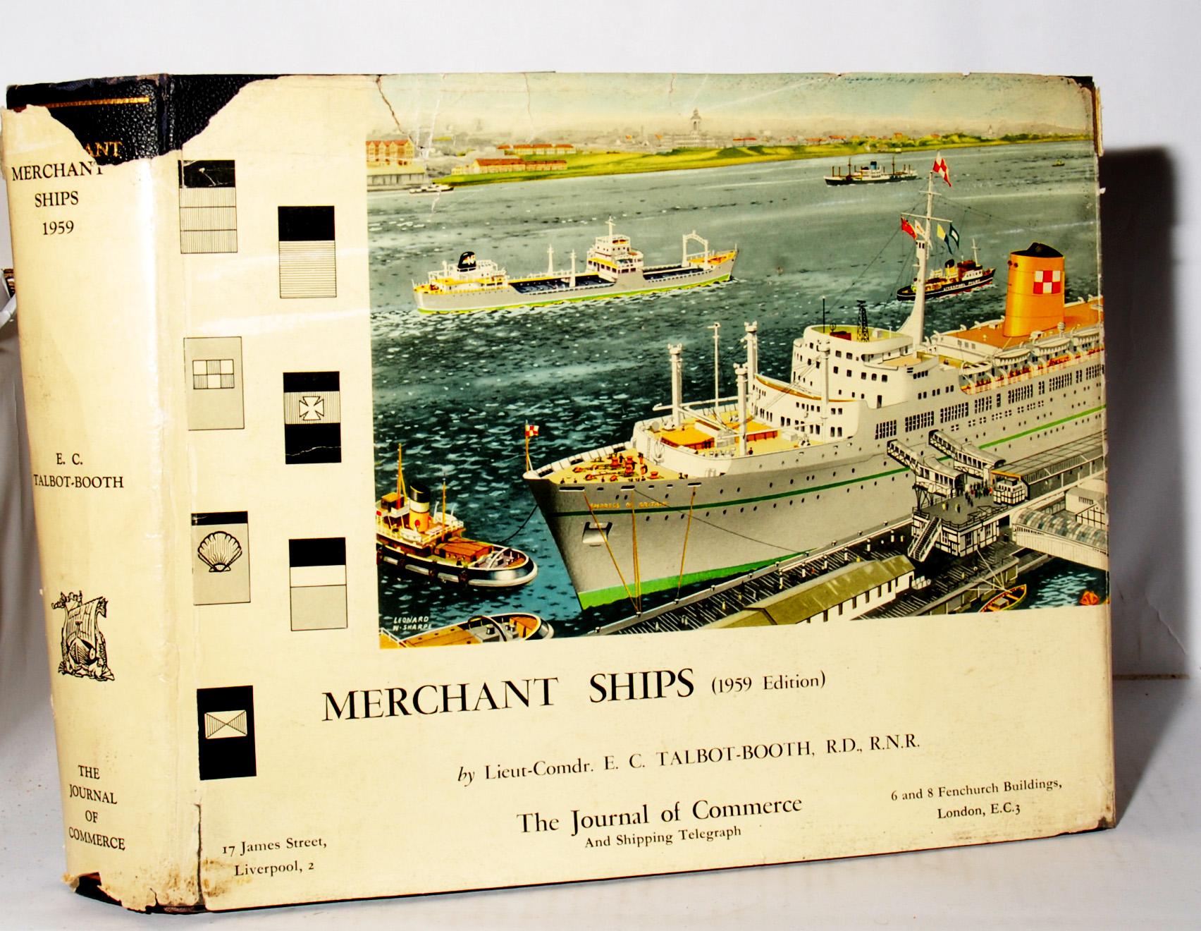 Merchant Ships 1959 Edition by Talbot-Booth E.C: Very Good Hardcover ...