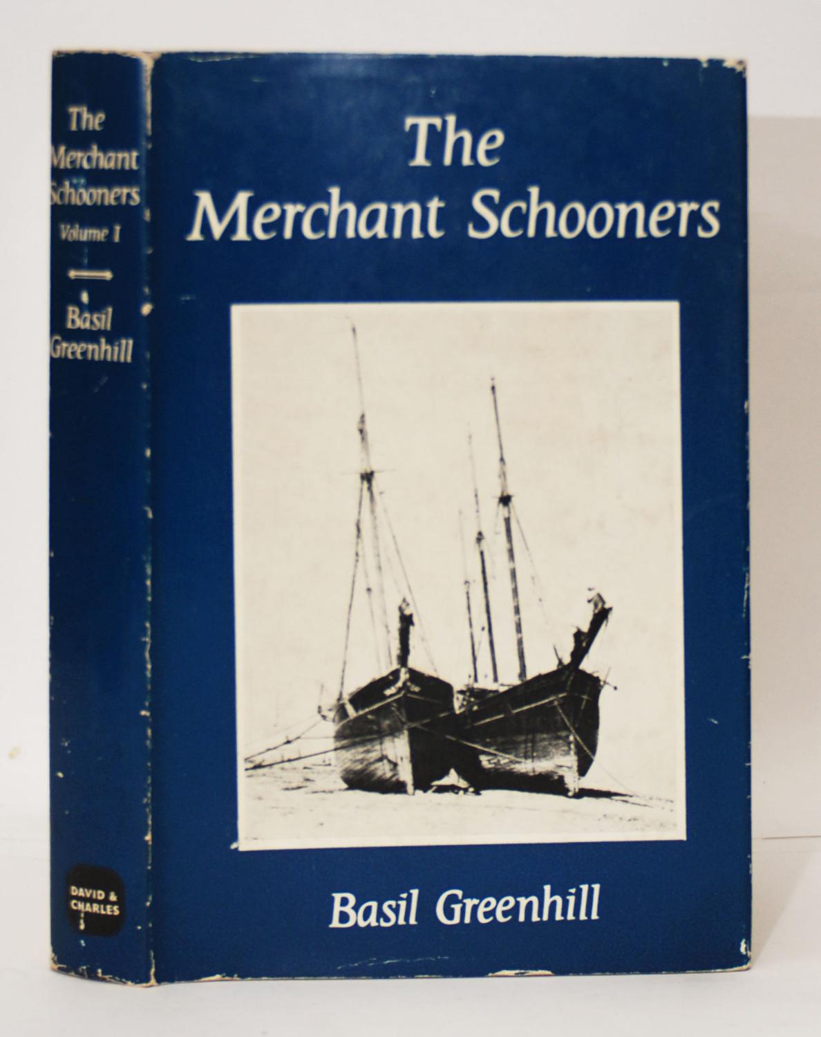 The Merchant Schooners by Greenhill, Basil: Very Good Hardcover (1968 ...