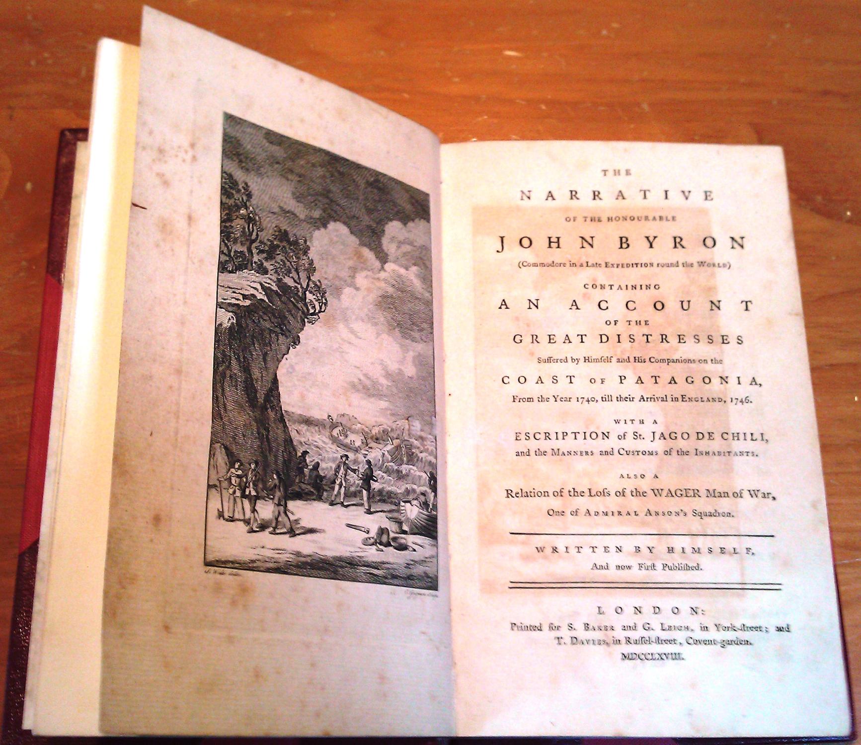 The Narrative of the Honourable John Byron Containing an Account of the ...