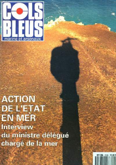 COLS BLEUS. HEBDOMADAIRE DE LA MARINE ET DES ARSENAUX N°2100 DU 10 ...