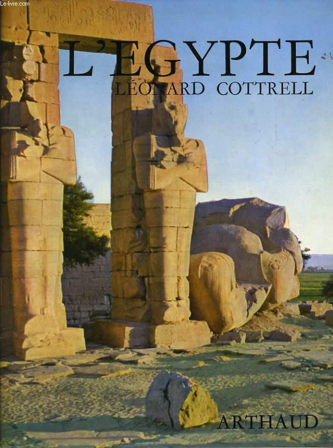 L'EGYPTE par LEONARD COTTRELL: bon Couverture rigide (1965) | Le-Livre