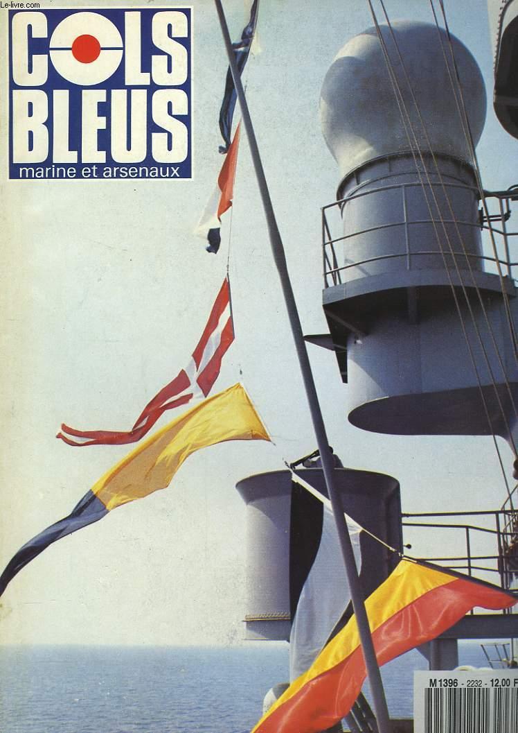 COLS BLEUS. HEBDOMADAIRE DE LA MARINE ET DES ARSENAUX N°2232 DU 16 ...