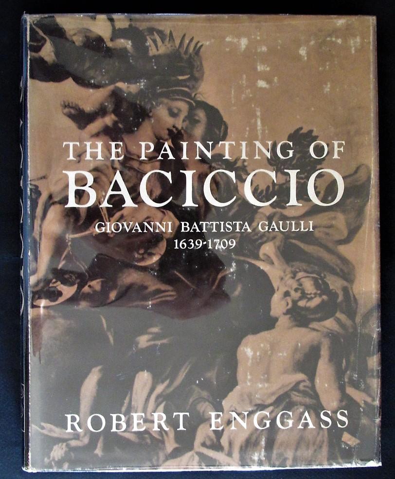 The Paintings of Baciccio. Giovanni Battista Gaulli. 1639-1709. by ...