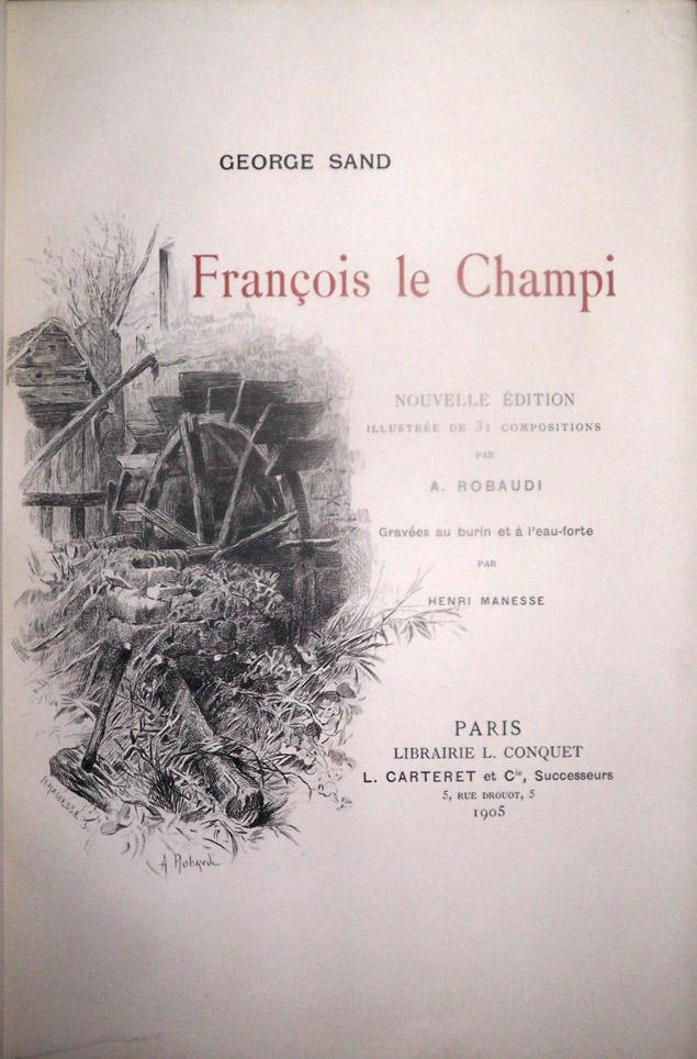 François le Champi. Couverture illustrée et 31 compositions par A ...