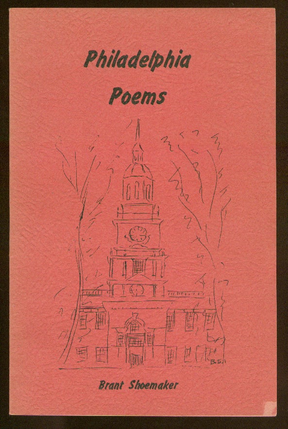 Philadelphia Poems von SHOEMAKER, Brant: Fine Softcover (1967) Signatur ...