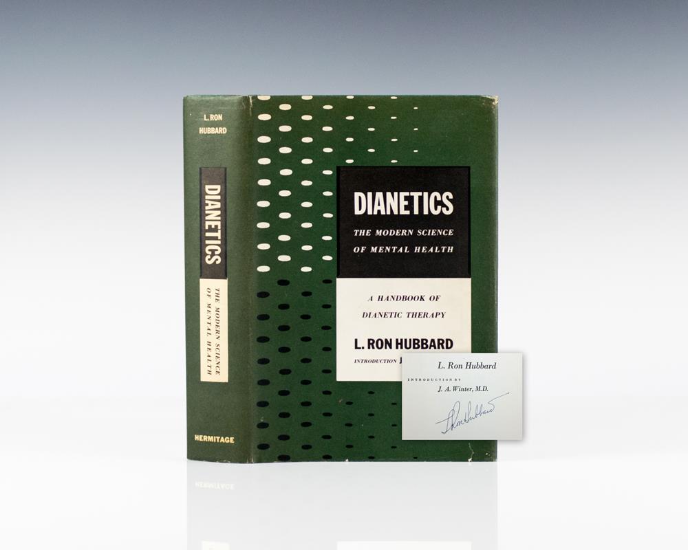 Dianetics: The Modern Science of Mental Health A Handbook of Dianetic ...