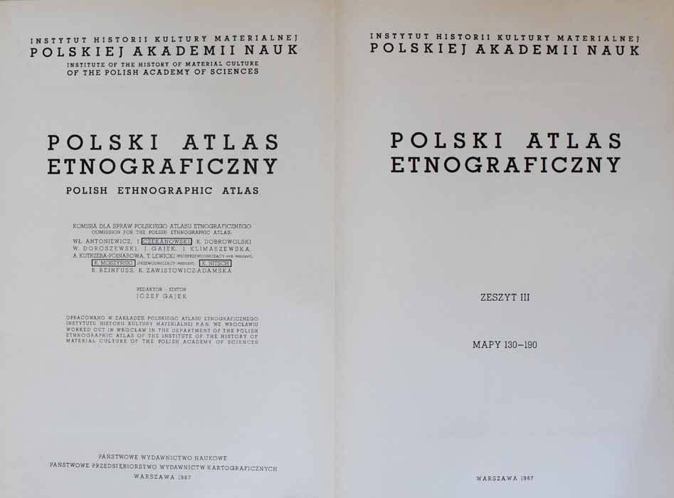 Polski atlas etnograficzny = Polish ethnographic atlas. Z.3. Mapy 130 ...