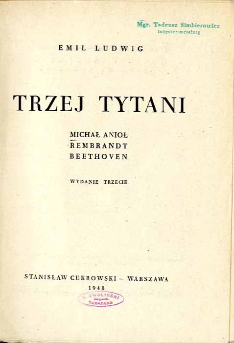 Trzej tytani. Michal Aniol, Rembrandt, Beethoven/Kunst und Schicksal ...