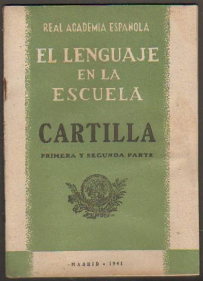 EN LENGUAJE EN LA ESCUELA. CARTILLA. PRIMERA Y SEGUNDA PARTE de GARCIA ...