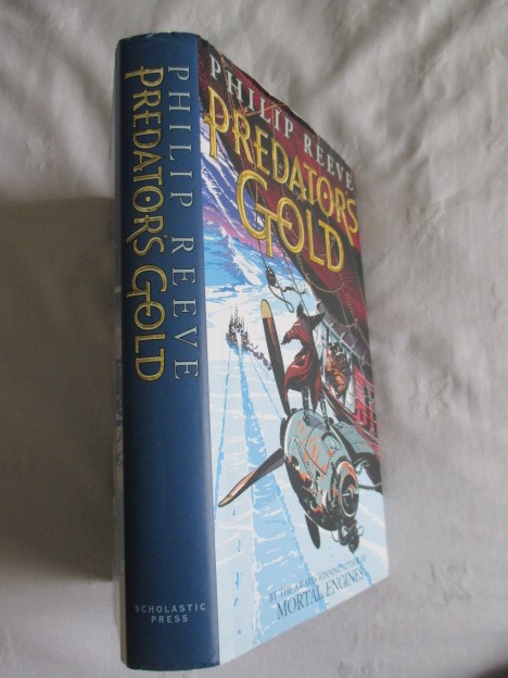Predator's Gold by Reeve, Philip: Near Fine Hardcover (2003) 1st ...