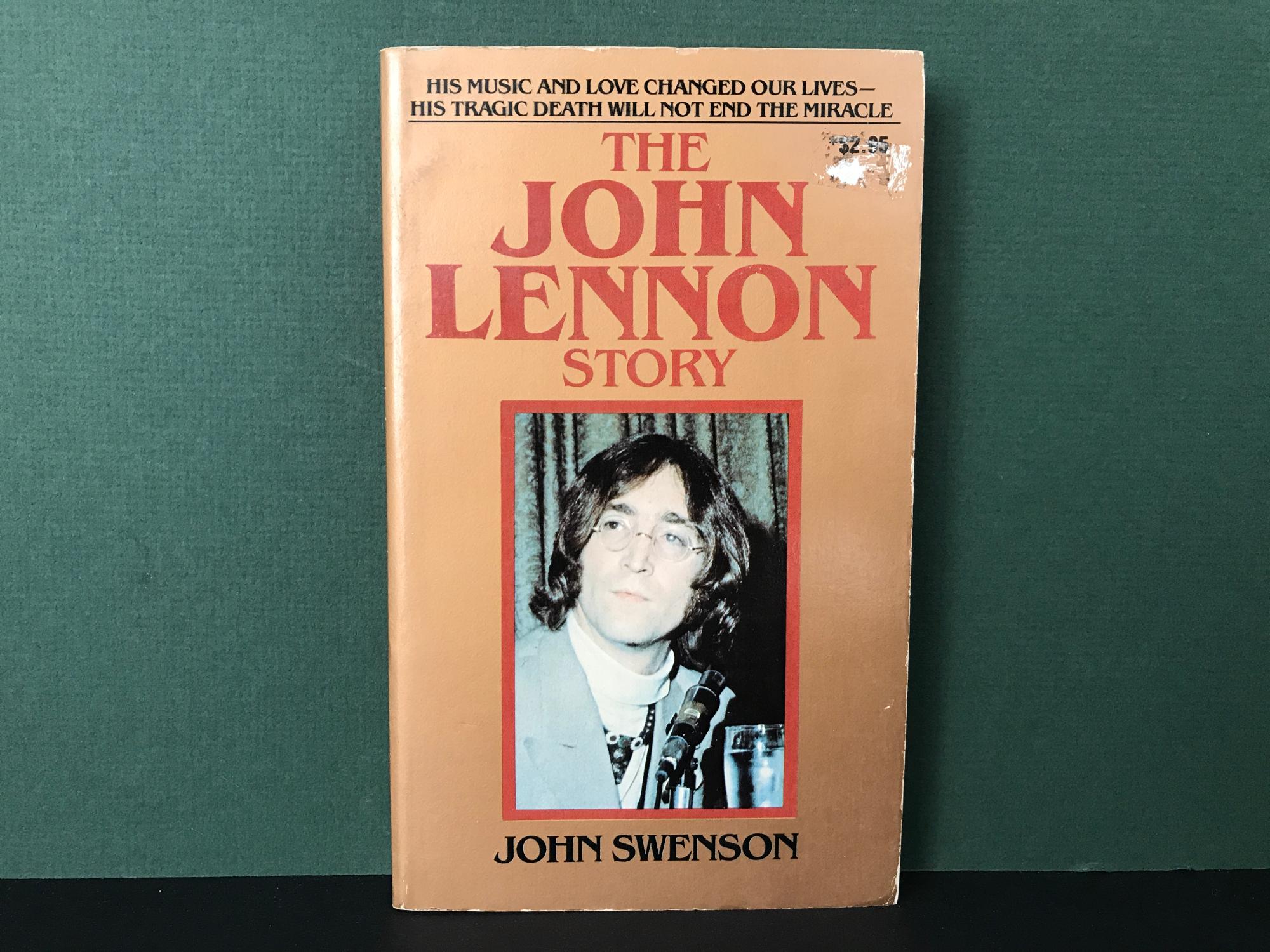 The John Lennon Story by Swenson, John: Very Good Pictorial Wraps (1981) First Thus | Bookwood