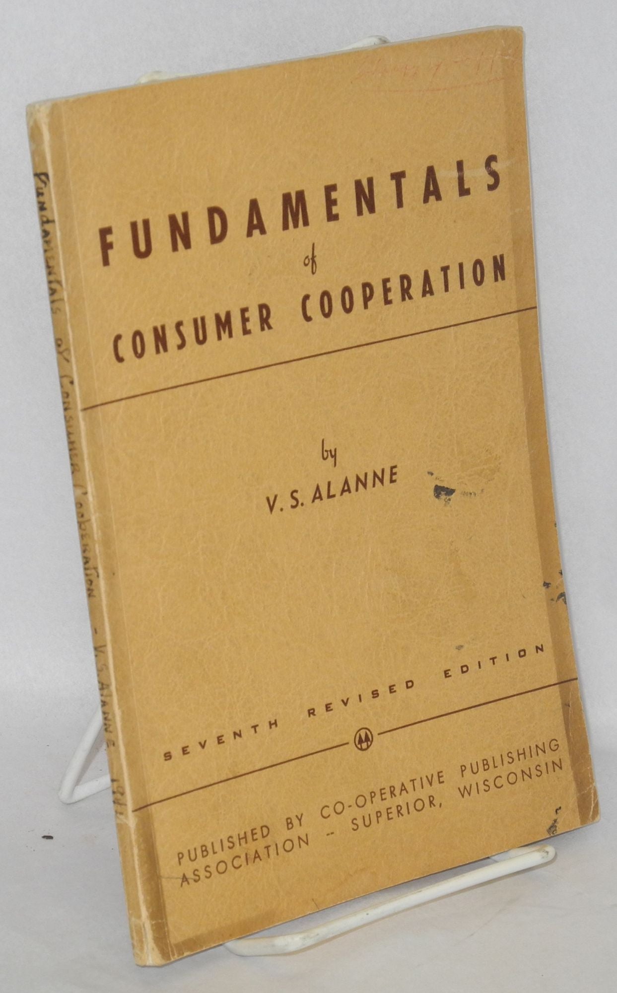 Fundamentals of consumer cooperation. Seventh revised edition by Alanne ...