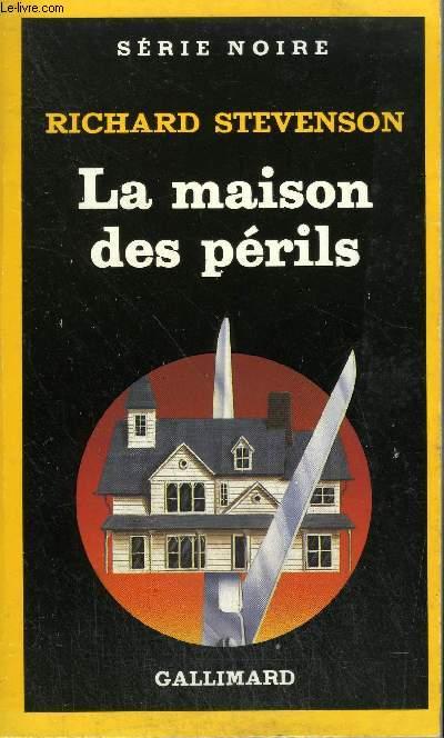 COLLECTION : SERIE NOIRE N° 2024 LA MAISON DES PERILS by STEVENSON ... COLLECTION : SERIE NOIRE N° 2024 LA MAISON DES PERILS by STEVENSON ...